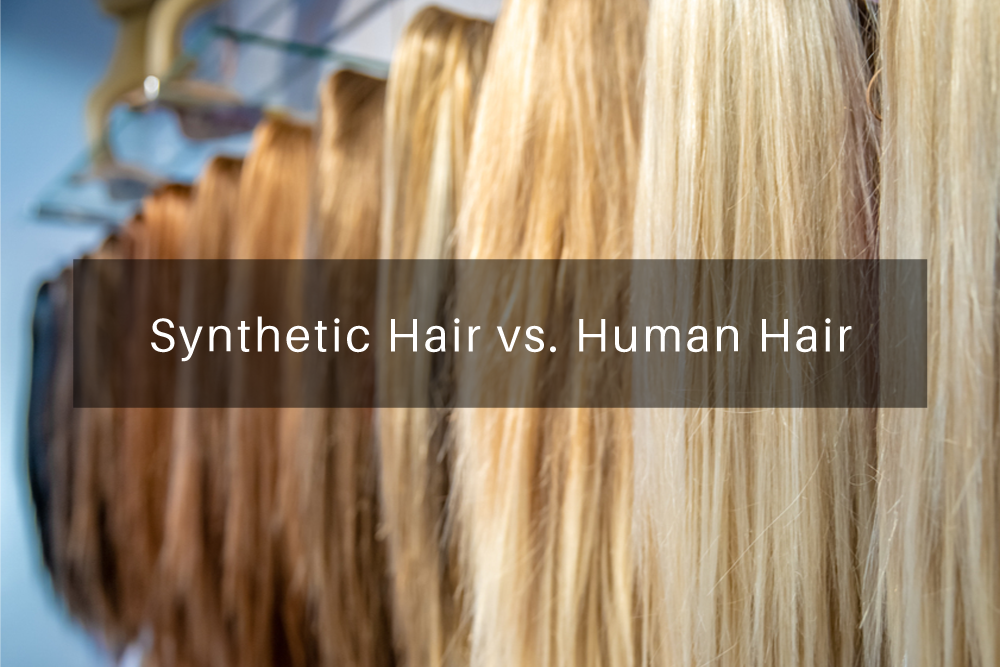 Synthetic Hair Vs. Human Hair: Key Differences Explained